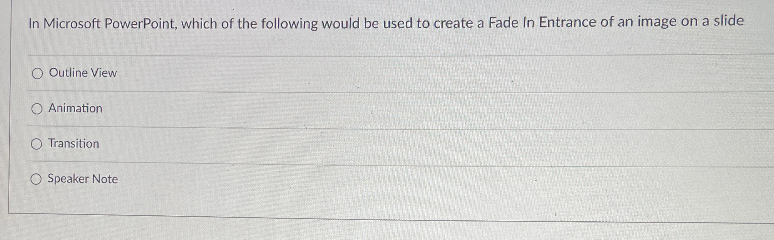 Solved In Microsoft PowerPoint, which of the following would | Chegg.com