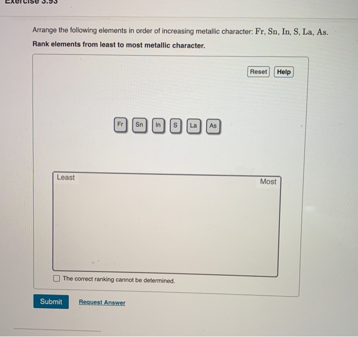 Solved Arrange the following elements in order of increasing | Chegg.com