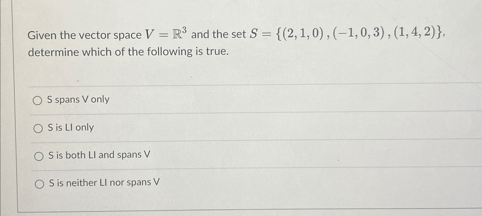 Solved Given the vector space V=R3 ﻿and the set | Chegg.com