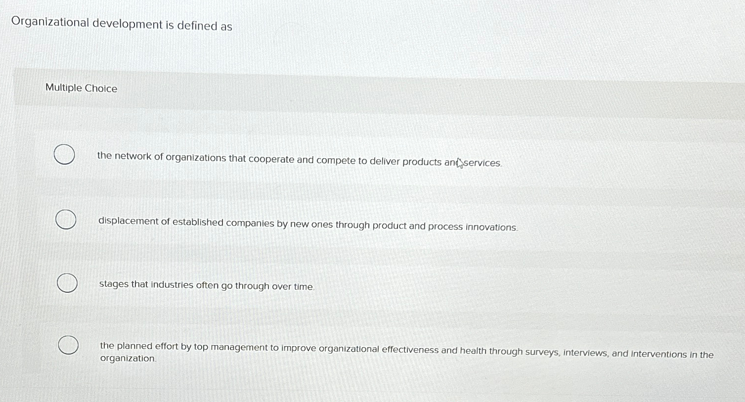 Solved Organizational development is defined asMultiple | Chegg.com