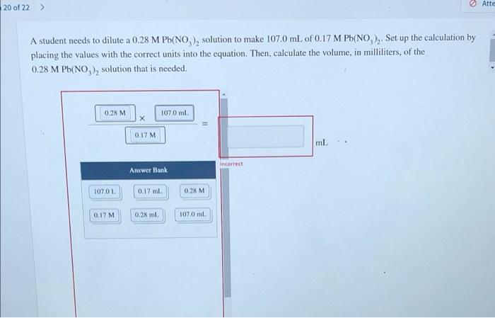Solved 20 of 22 Atte A student needs to dilute a 0.28 M | Chegg.com