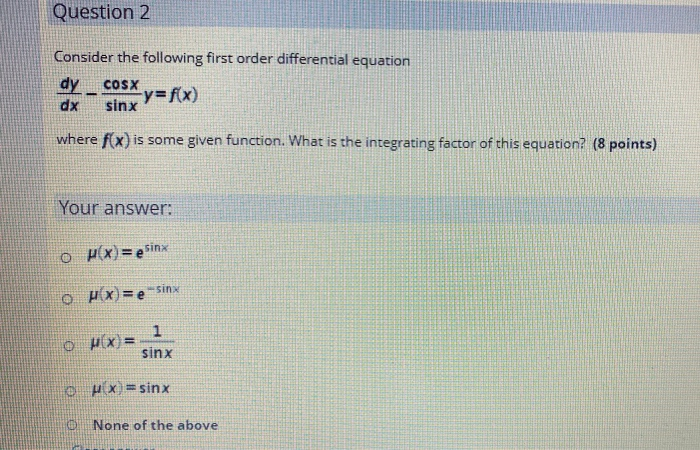 Solved Question 2 Consider the following first order | Chegg.com
