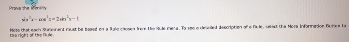 Solved Prove the identity sinx-cox-2 sinx-1 Note that each | Chegg.com
