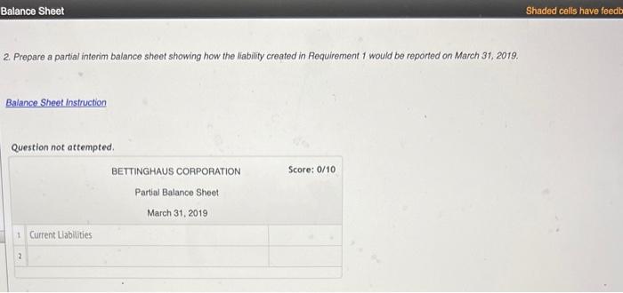 Solved 2. Prepare a partial interim balance sheet showing | Chegg.com