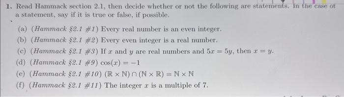 Solved 1. Read Hammack section 2.1 , then decide whether or | Chegg.com