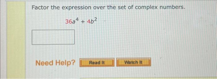 Solved Factor the expression over the set of complex | Chegg.com