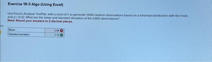 Solved led Exercise 16-3 Algo (Using Excel) Use Excel's | Chegg.com