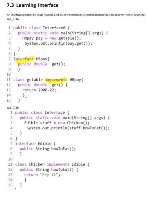 Solved 7.3 Learning Interface An interface cannot be | Chegg.com