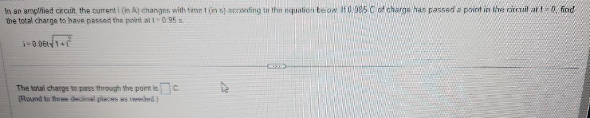 Solved In an amplified circuit, the current i (in A ) | Chegg.com