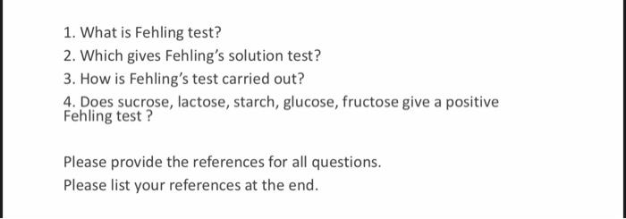 Solved 1. What is Fehling test? 2. Which gives Fehling's | Chegg.com