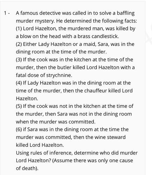 Solved 1. A famous detective was called in to solve a | Chegg.com