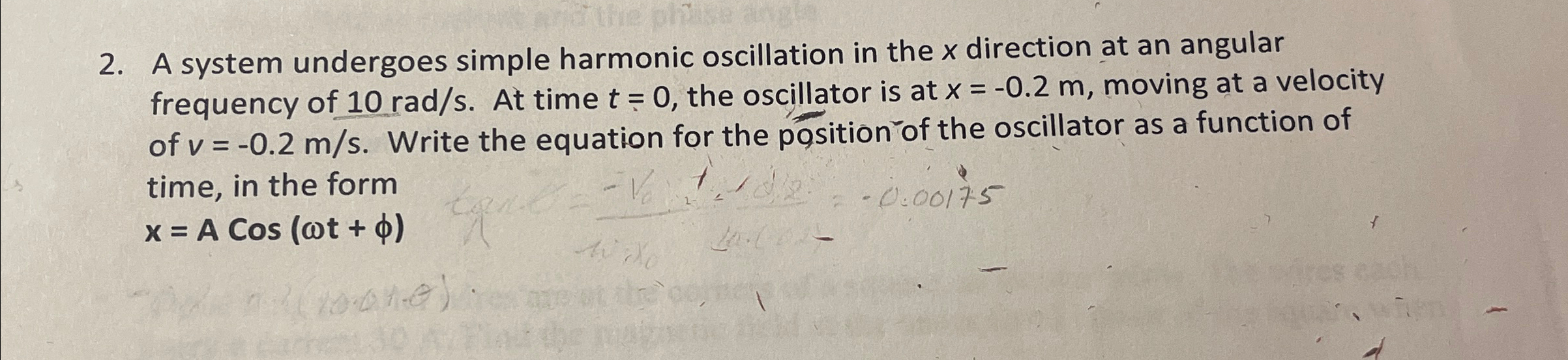 Solved A system undergoes simple harmonic oscillation in the | Chegg.com