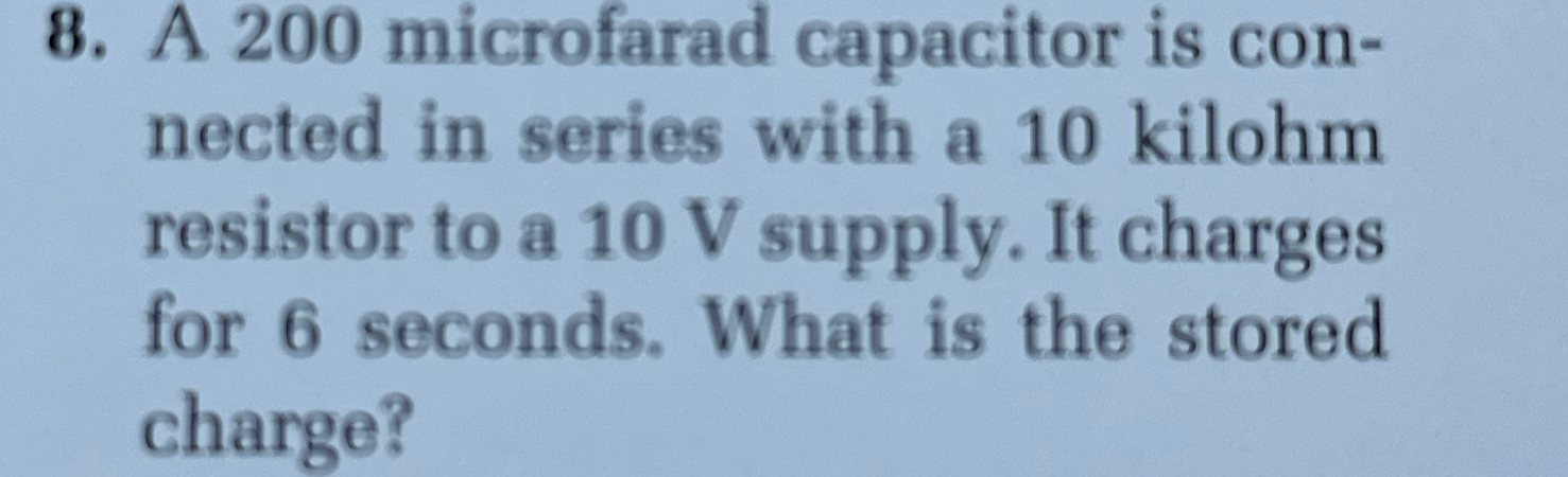 Solved A 200 ﻿microfarad Capacitor Is Connected In Series