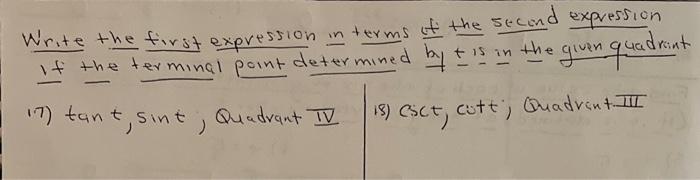 Solved Write the first expression in terms of the second | Chegg.com