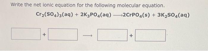 Solved Write the net ionic equation for the following | Chegg.com
