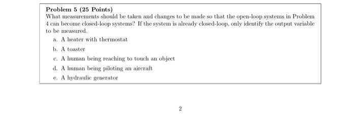Solved Problem 5 (25 Points) What measurements should be | Chegg.com
