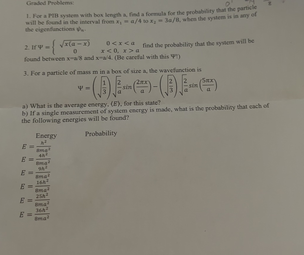 Solved Graded Problems:For a PIB system with box length a, | Chegg.com