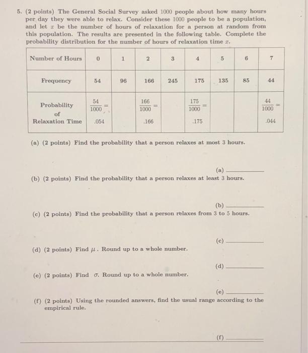 Solved 5. (2 points) The General Social Survey asked 1000 | Chegg.com