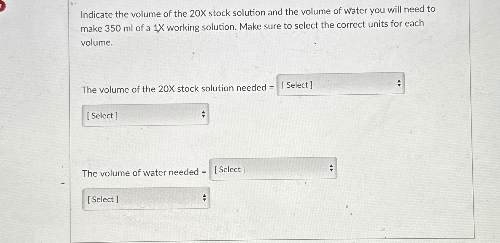 Solved Indicate the volume of the 20x ﻿stock solution and | Chegg.com