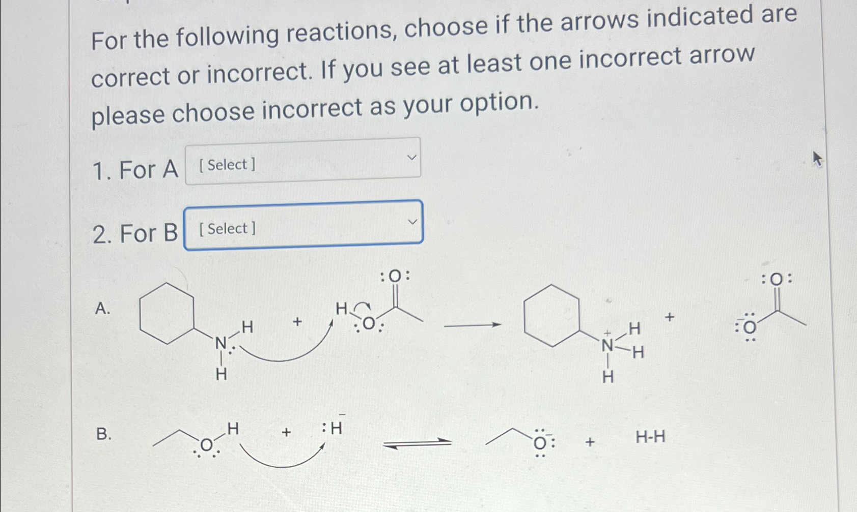 Solved For the following reactions, choose if the arrows | Chegg.com