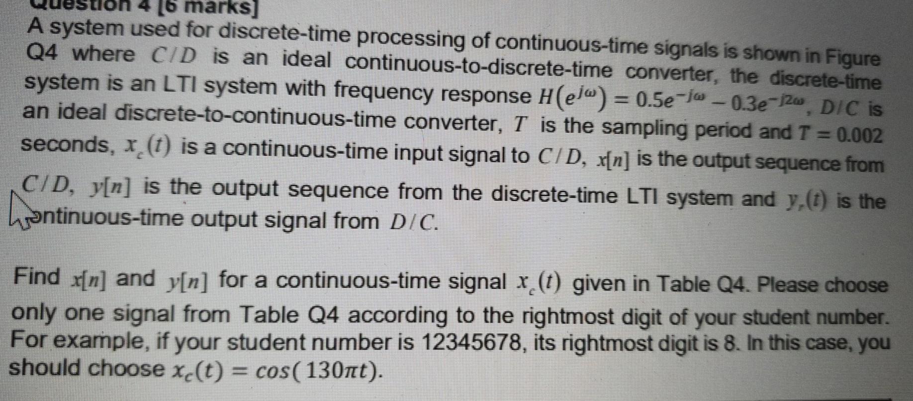 Solved Oh 4 6 Marks A System Used For Discrete Time 