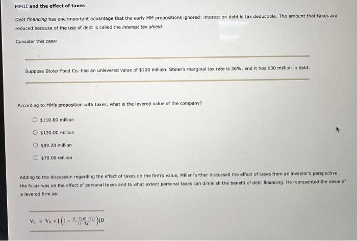 Solved MMII and the effect of taxes Debt financing has one | Chegg.com
