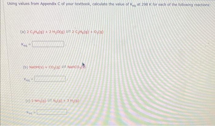 Using values from Appendix C of your textbook, | Chegg.com