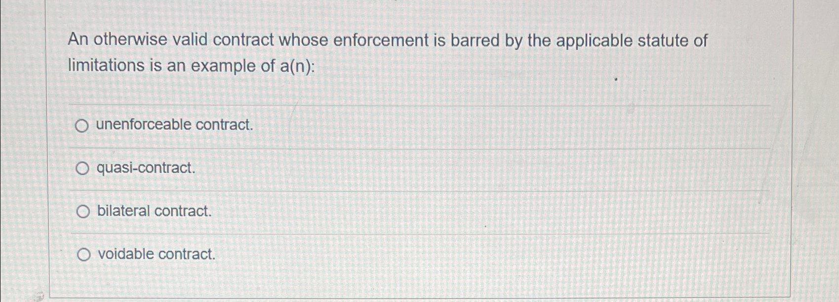 Solved An otherwise valid contract whose enforcement is | Chegg.com