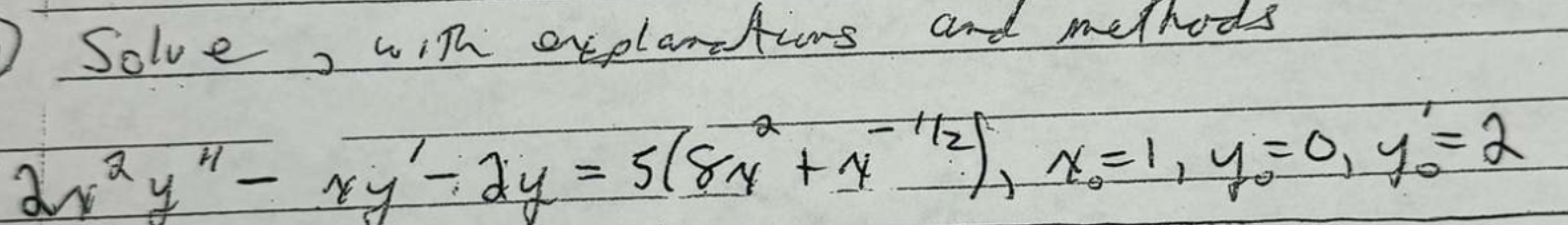 Solved Solve, with explanations and | Chegg.com