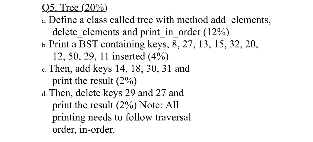 Solved Q5 ﻿tree 20a ﻿define A Class Called Tree With 1279