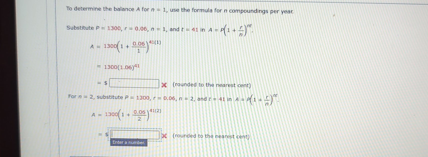 To determine the balance A for n=1, ﻿use the formula | Chegg.com