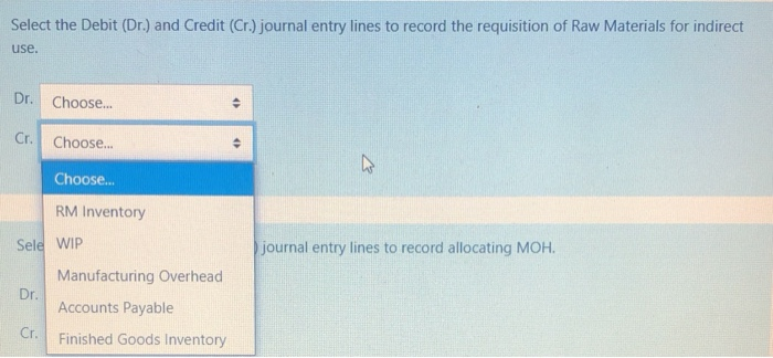 Solved Select the Debit (Dr.) and Credit (Cr.) journal entry | Chegg.com