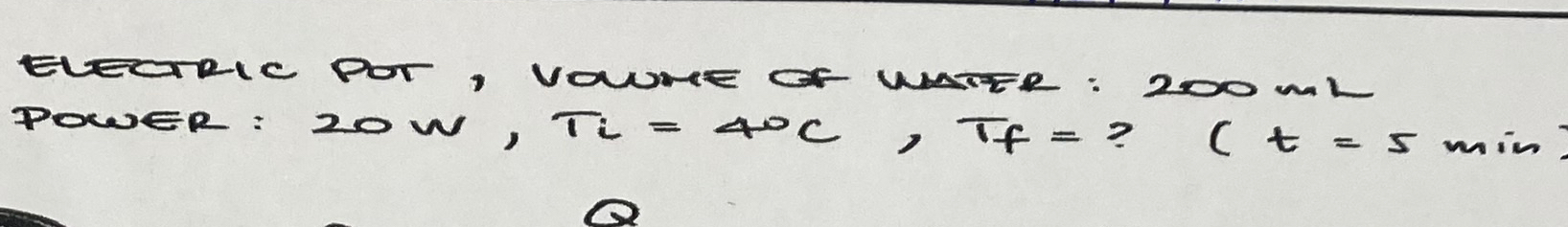 Solved ElEctric POT, Voure of Wuter: 200mL ﻿Power: | Chegg.com