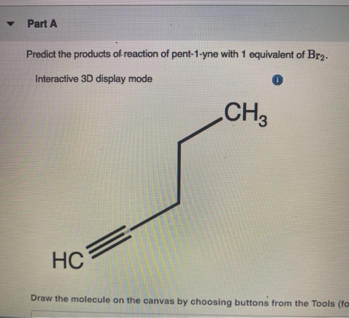 Solved Part A Predict the product of reaction of pent-1-yne | Chegg.com