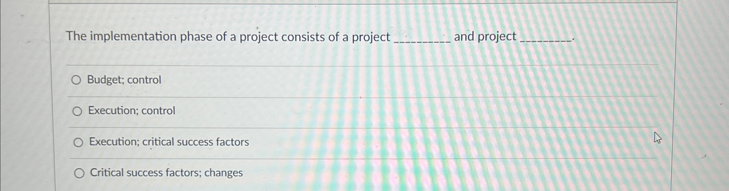 Solved The implementation phase of a project consists of a | Chegg.com