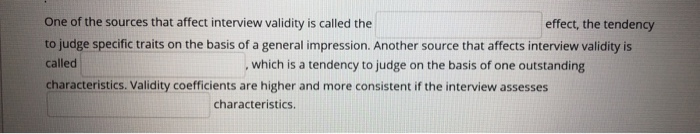Solved Structured interview are standardized and , and | Chegg.com