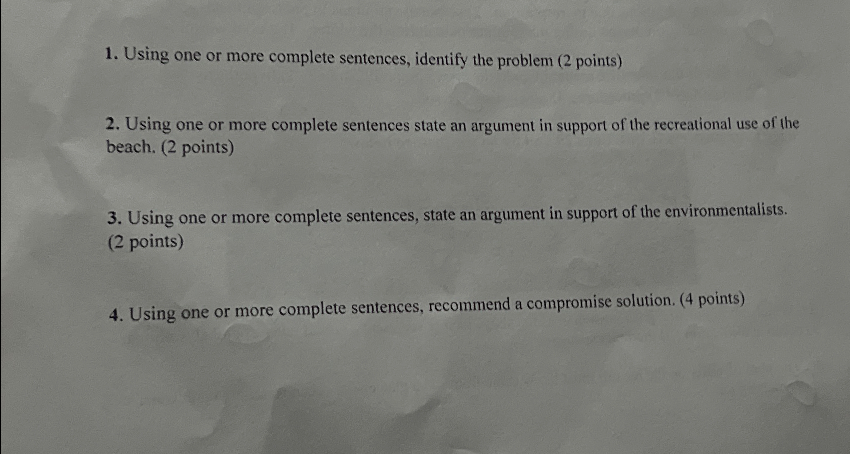 Solved Using one or more complete sentences, identify the | Chegg.com