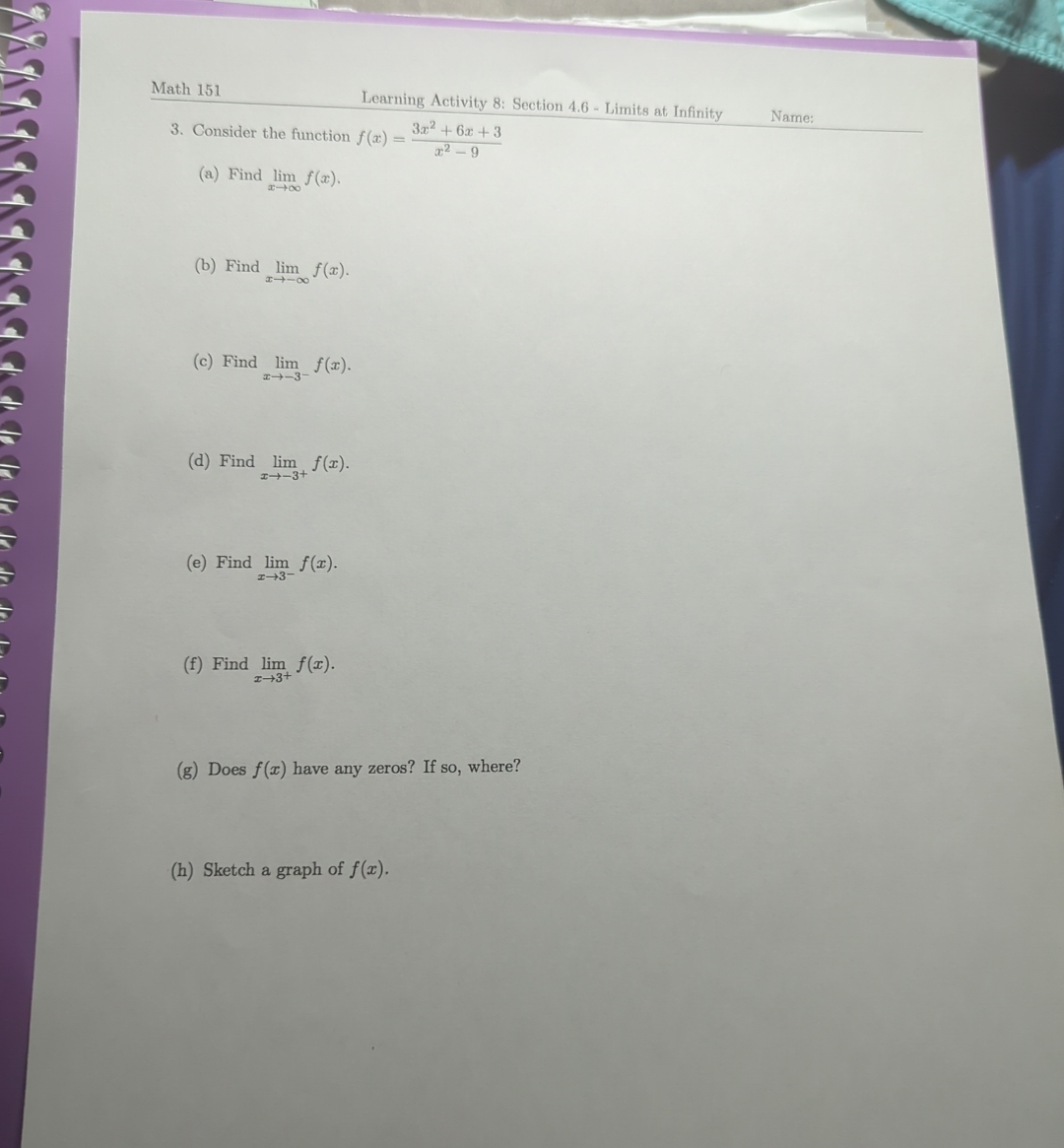 Solved Math 151Learning Activity 8: Section 4.6 - ﻿Limits at | Chegg.com