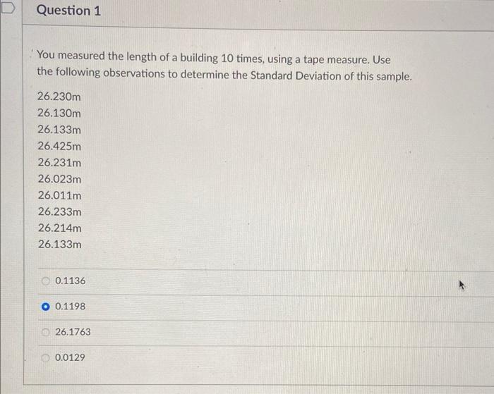 Solved You measured the length of a building 10 times, using | Chegg.com