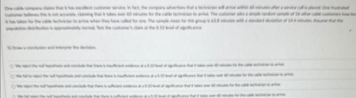 Solved Doe cable company dalms that it has excellent | Chegg.com