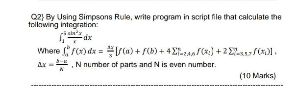 Solved Q2 By Using Simpsons Rule Write Program In Script 9348
