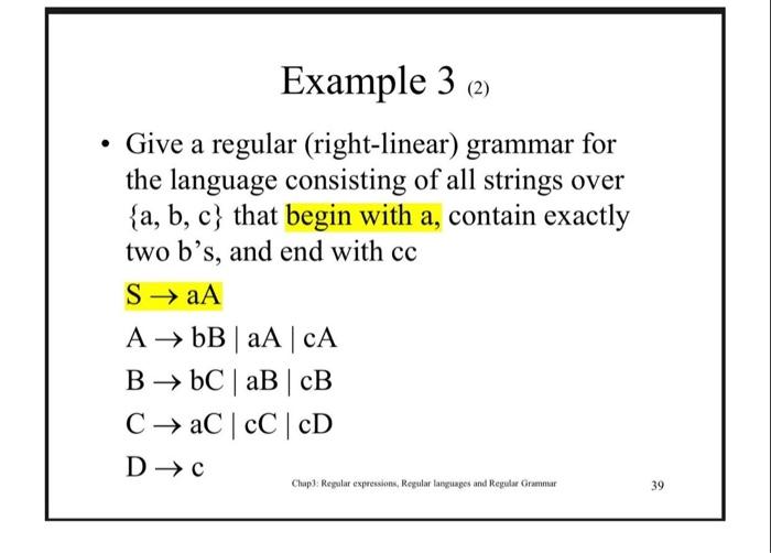 Solved - Give a regular (right-linear) grammar for the | Chegg.com