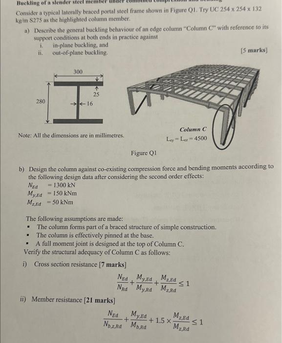 Solved Consider a typical laterally braced portal steel | Chegg.com