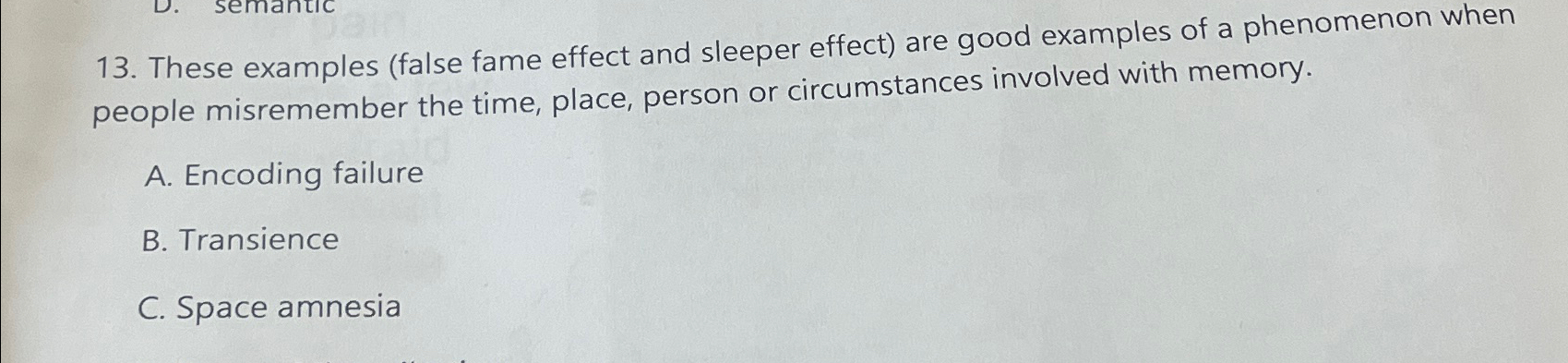 Solved These examples (false fame effect and sleeper effect) | Chegg.com