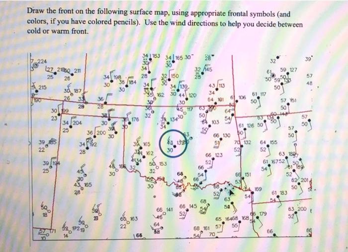 Solved Draw the front on the following surface map, using | Chegg.com