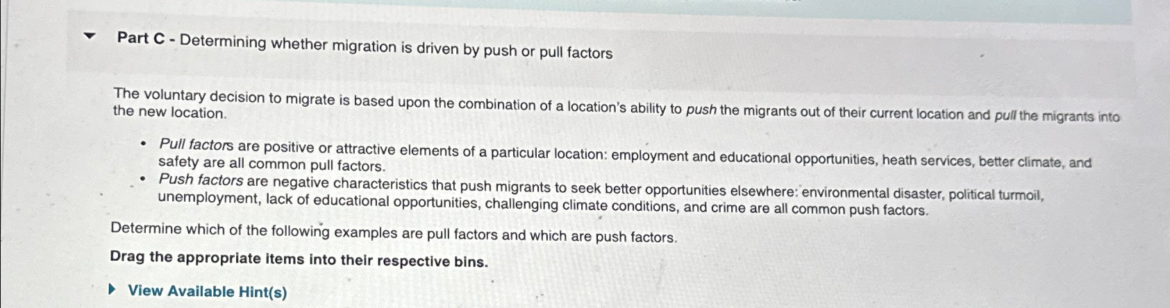 Solved Part C - Determining whether migration is driven by | Chegg.com Solved Part C - Determining whether migration is driven by | Chegg.com