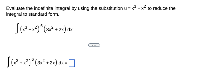 Solved Evaluate the indefinite integral by using the | Chegg.com