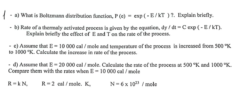 Solved 1 - ﻿a) ﻿What is Boltzmann distribution function, | Chegg.com