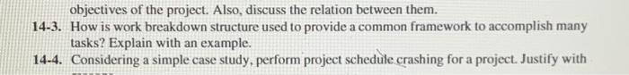 Solved objectives of the project. Also, discuss the relation | Chegg.com