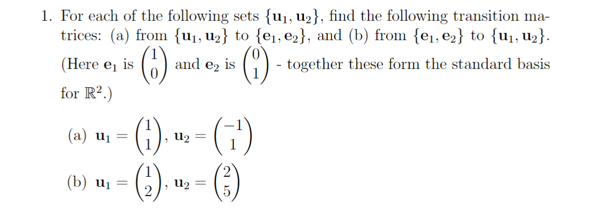 For each of the following sets {u1,u2}, ﻿find the | Chegg.com